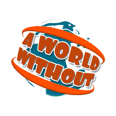 A World Without Podcast